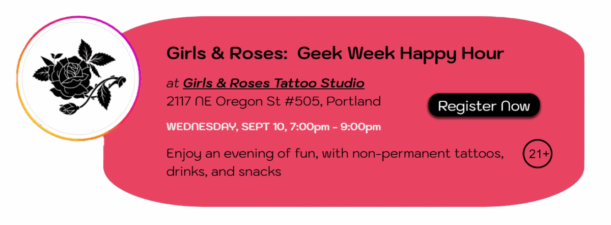 Geek Week PDX Fan Guide - Rose City Comic Con