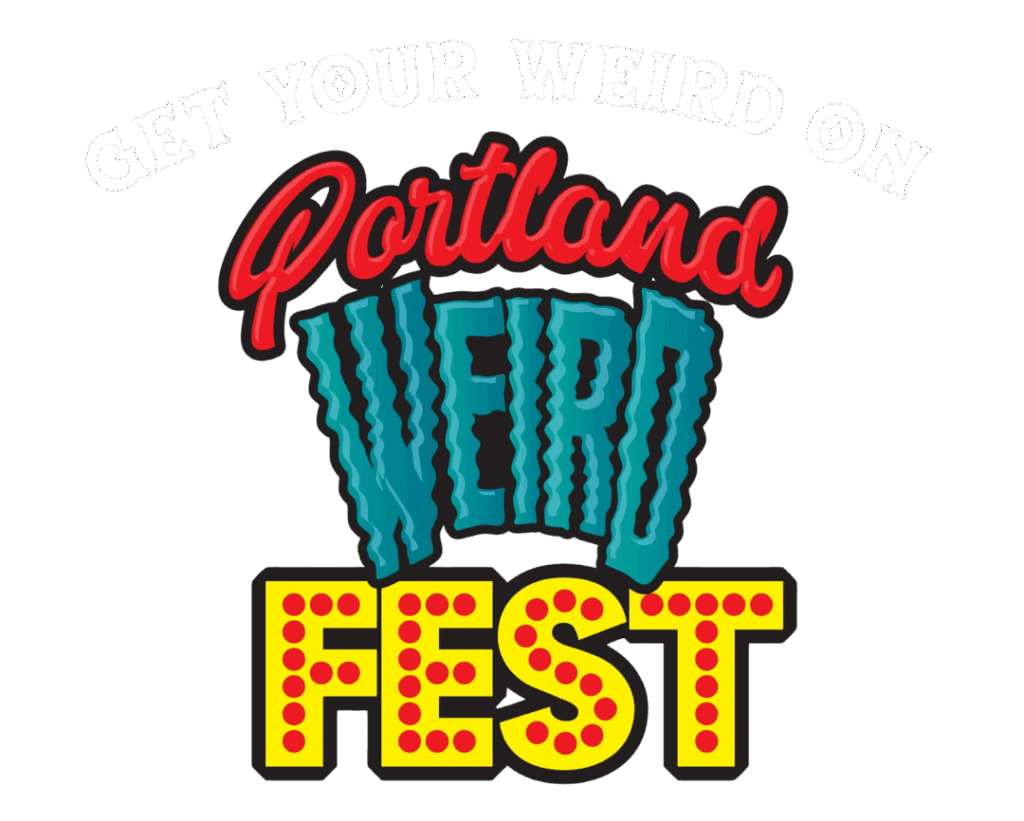 Portland Weird Fest Variety Show @ RCCC - Rose City Comic Con